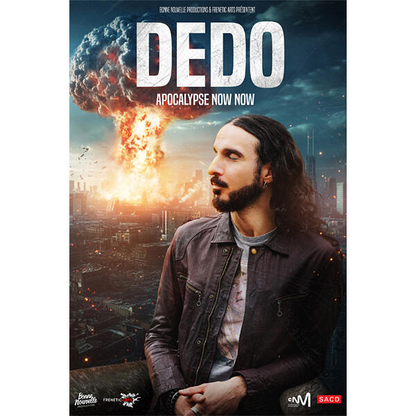 DEDO "Apocalypse Now Now" le vendredi 28 novembre 2025